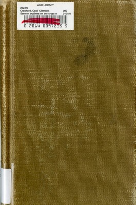 "Sermon Outlines on the Cross of Christ" by C. C. Crawford